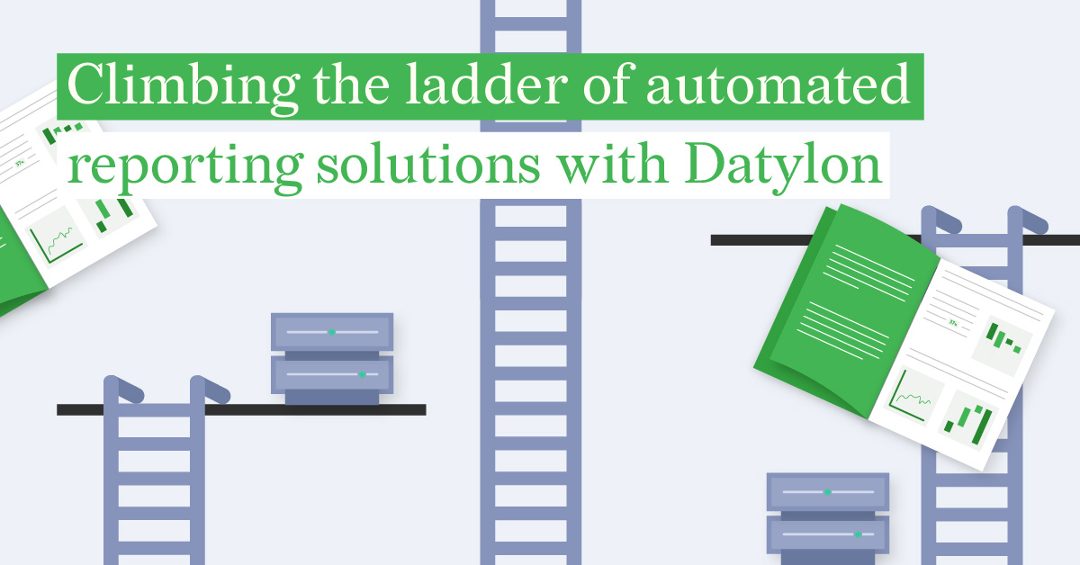 8 Types Of Automated Reporting Solutions Datylon Blog